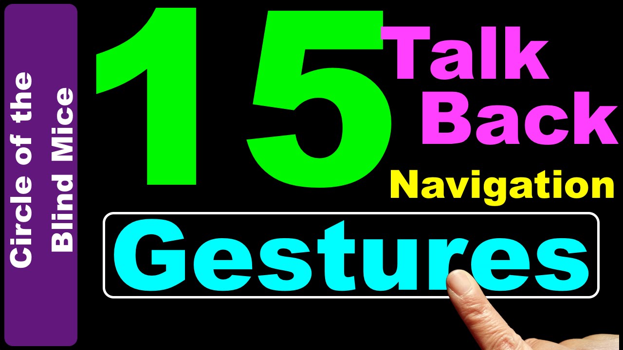 15 Talkback Navigation Gestures / Low Vision Assistive Tech Tips - YouTube