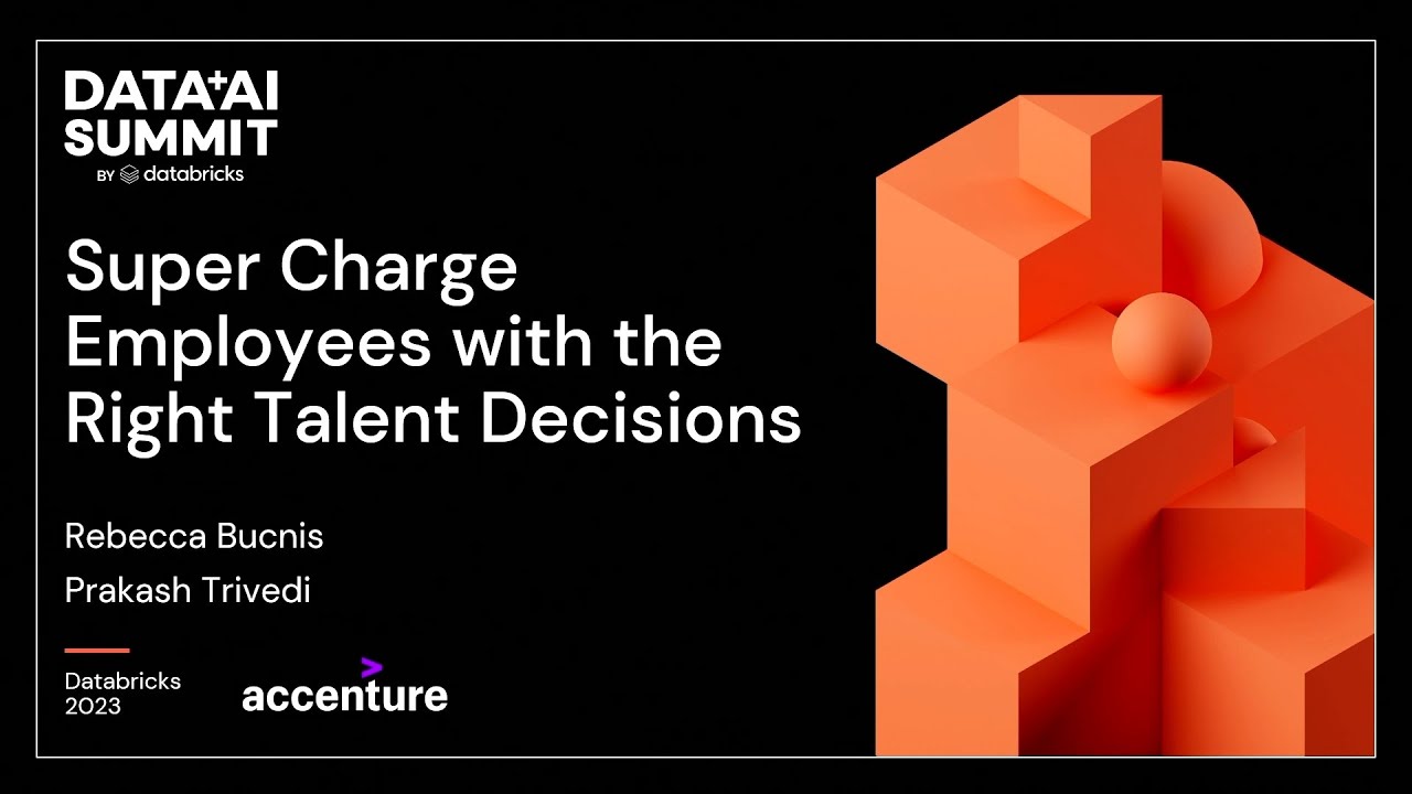Sponsored: Accenture | Databricks Enables Employee Data Domain to Align ...