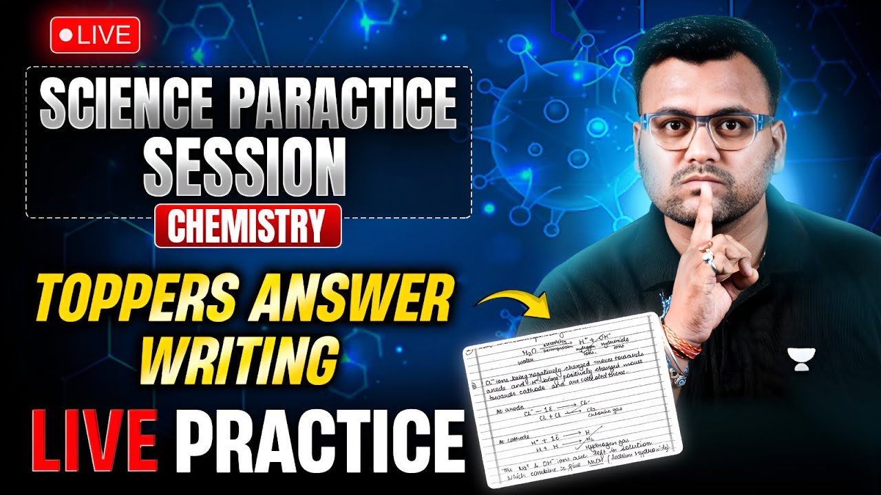 Class 10 Chemistry: Topper's Answer Writing | Live Practice Session ...