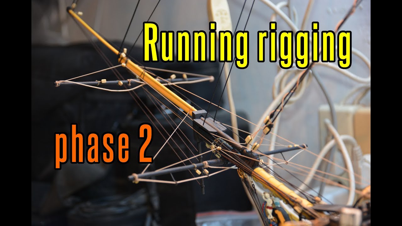 HMS Victory - part 81 Running Rigging (phase 2) - YouTube