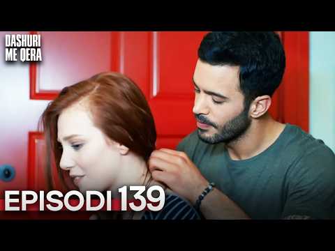 Dashuri Me Qira - Episodi 139 | Me Titra Shqip - Kiralik Ask