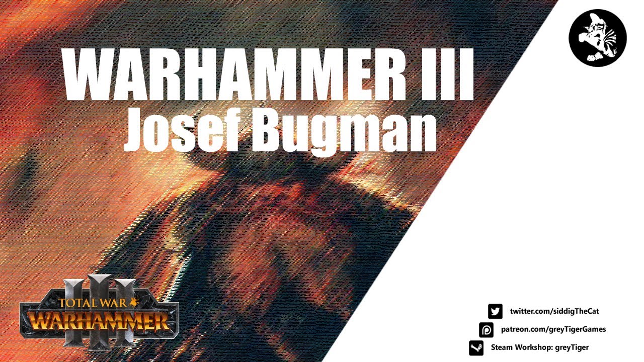 Warhammer 3 Dwarfs - Josef Bugman - YouTube