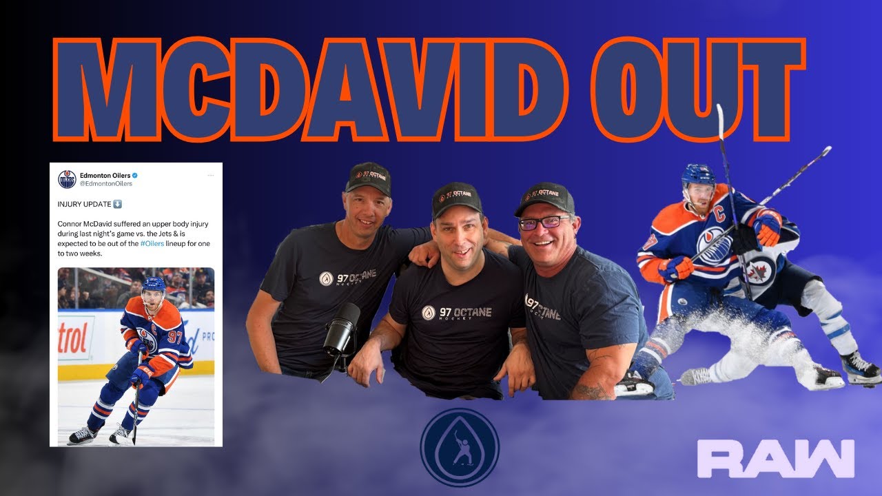 How McDavid’s Injury Affects the Oilers: Analysis on 97 Octane Hockey's ...
