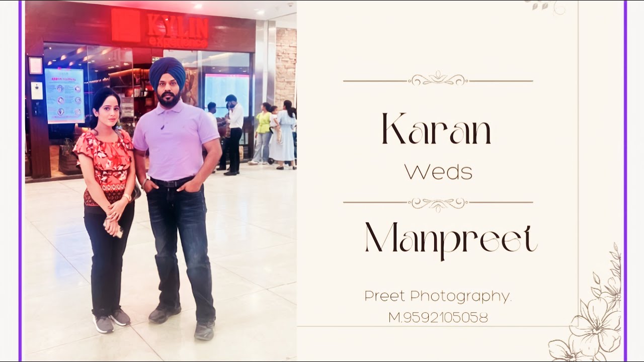 Karan 💞 Manpreet 📡 Live By 🎥 Preet Photography punedi 🔕☎️.9592105058 ...