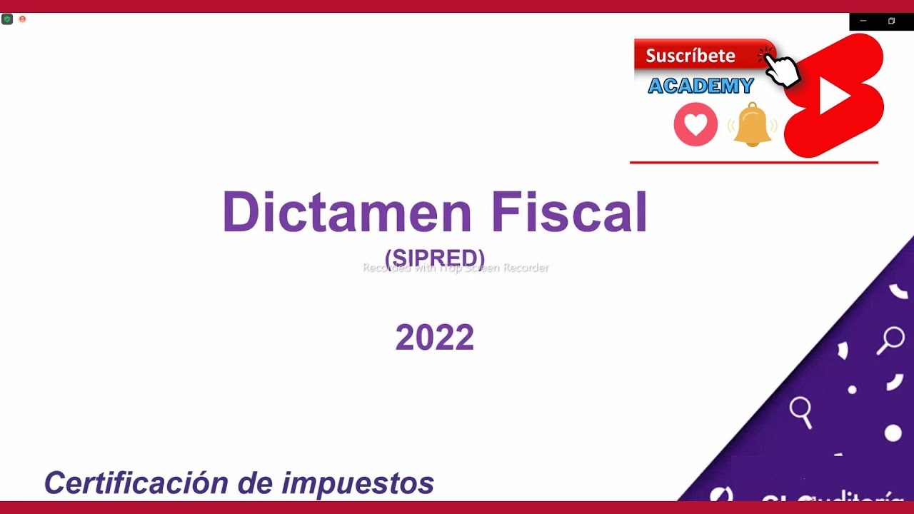 SIPRED 2022 Dictamen Fiscal. - YouTube
