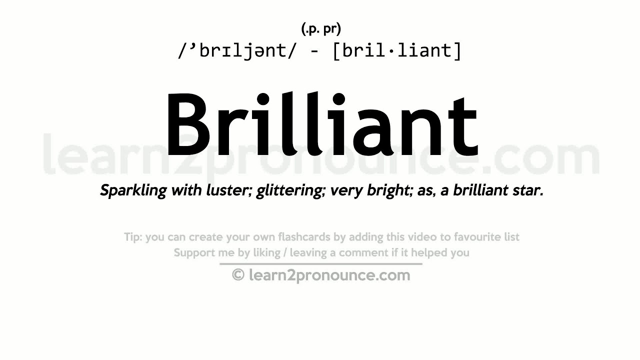 Pronunciation Of Brilliant Definition Of Brilliant YouTube pronunciation-of-brilliant-definition-of-brilliant-youtube