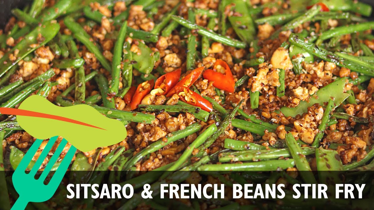 Sitsaro and French Beans Stir Fry | Snow Peas and French Beans with ...