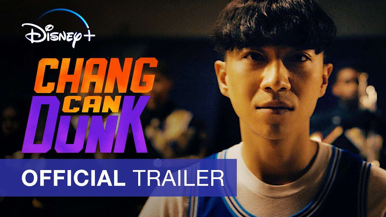 Chang Can Dunk Official Trailer - YouTube