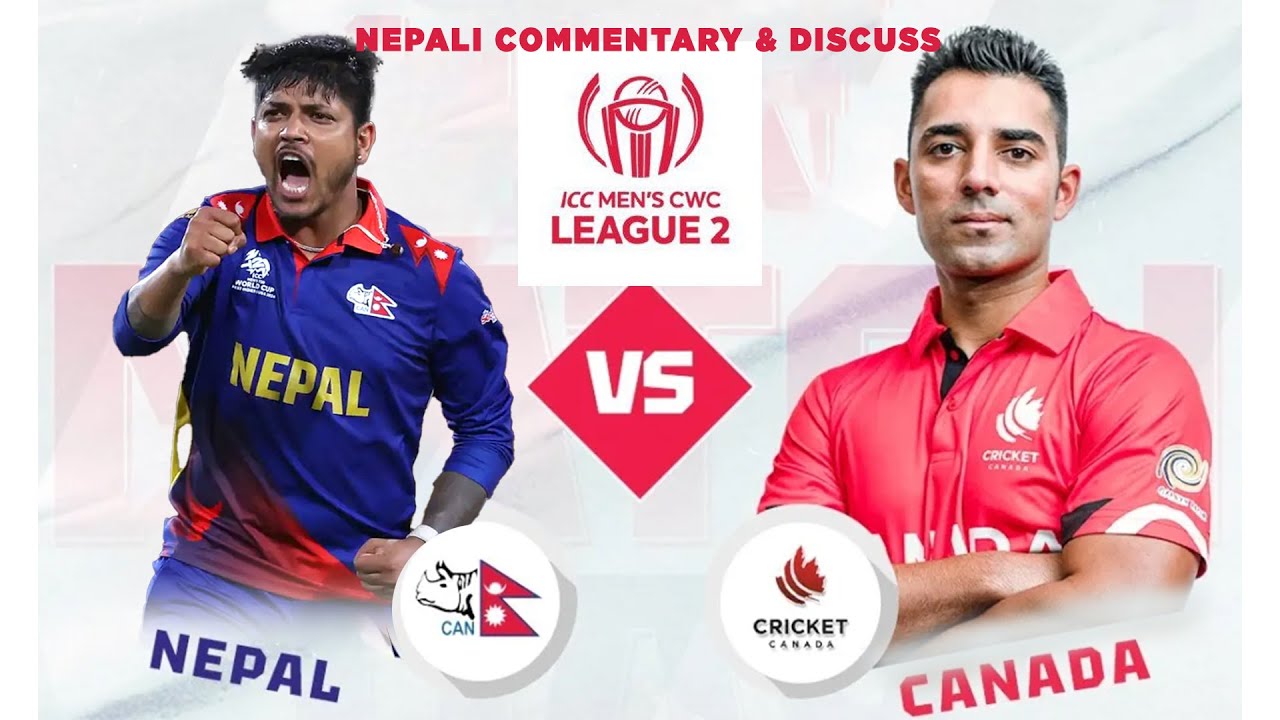 NEPAL VS CANADA LIVE | ICC CWC LEAGUE 2 | NEPAL VS CANADA LIVE 2024 ...