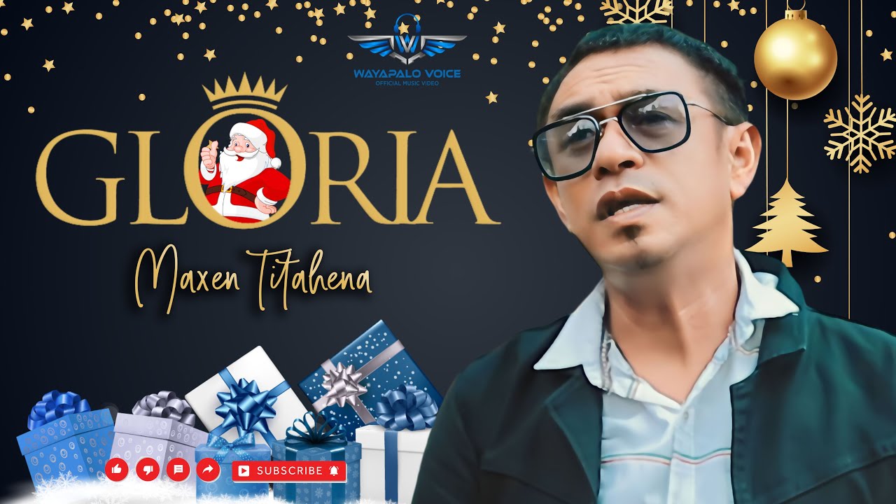 MAXEN TITAHENA | GLORIA | LAGU NATAL TERBARU | Official Music Video ...