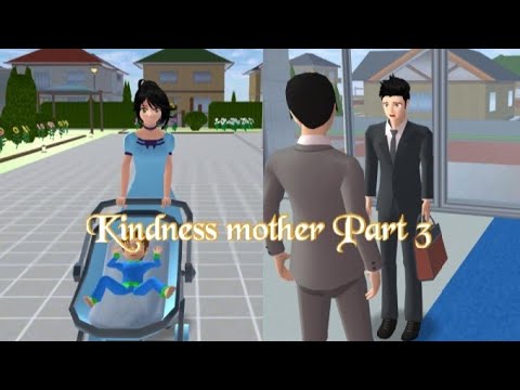 Kindness mother Part 3 Sad story Sakura School Simulator Sakura Gaming Story