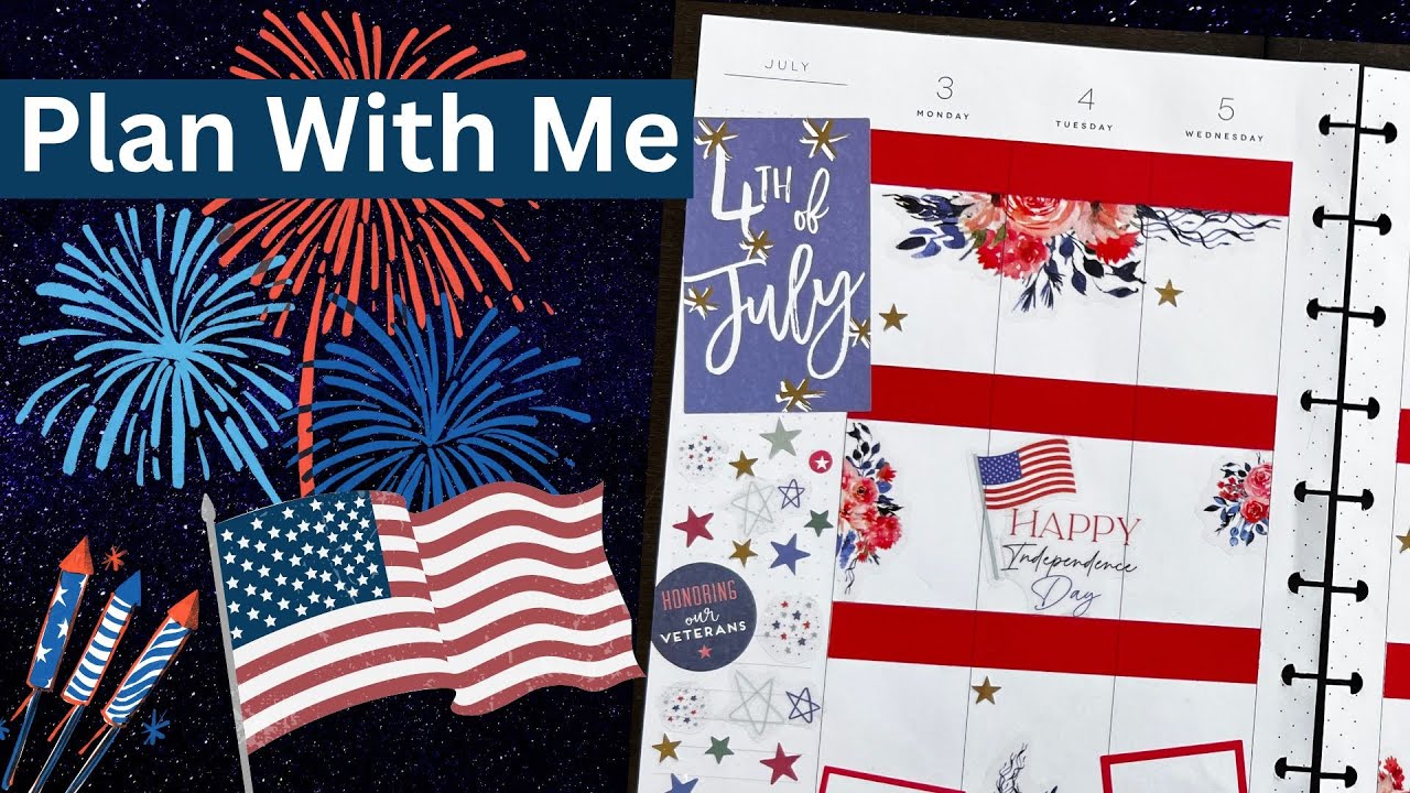 4th of July Plan With Me - Happy Planner - YouTube