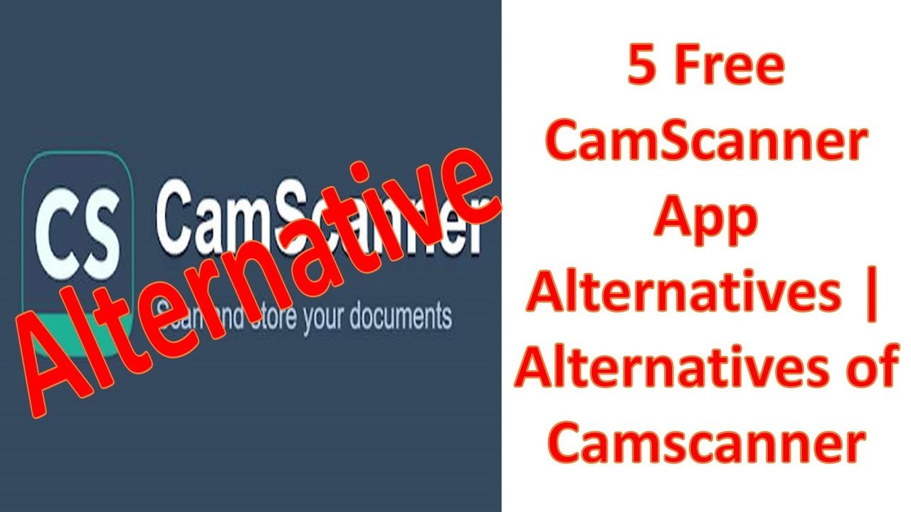 Alternative of Camscanner app | 5 free alternatives of Camscanner | 5 ...