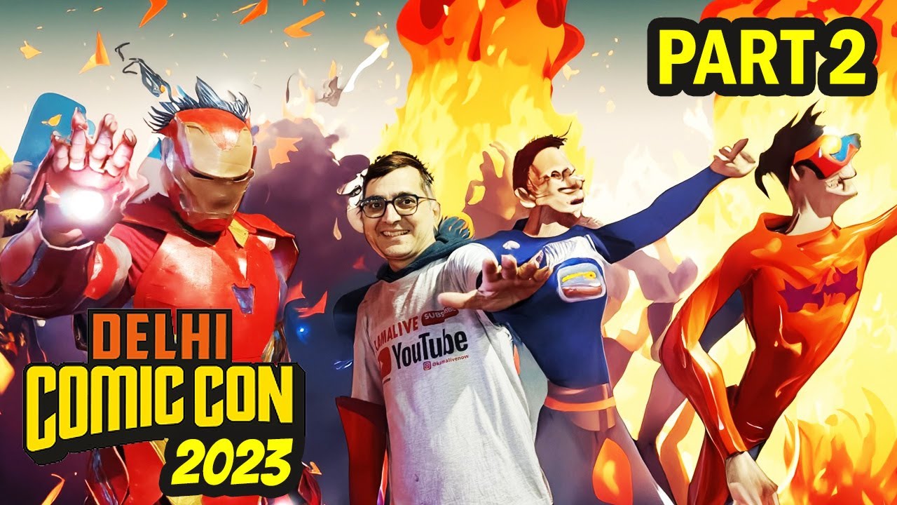 Delhi Comic con 2023, Best weekend of the year, Comic Con Delhi ...
