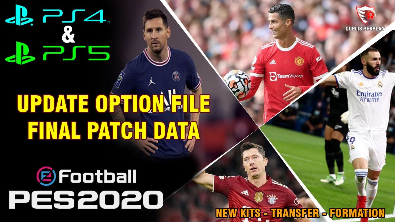 OPTION FILE PES 2020 PS4/PS5 FINAL UPDATE SEASON 2021/2022 - YouTube