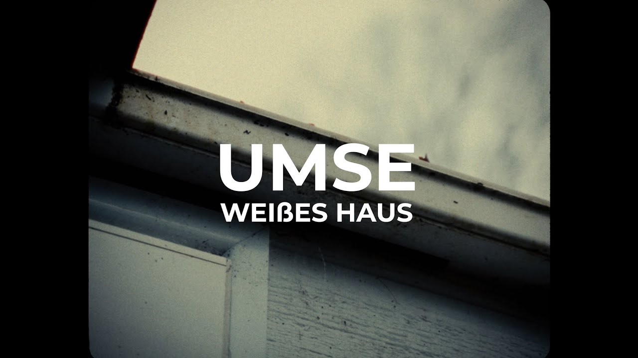04 UMSE - Weißes Haus (prod. UMSE) [Offizielles Video] - YouTube
