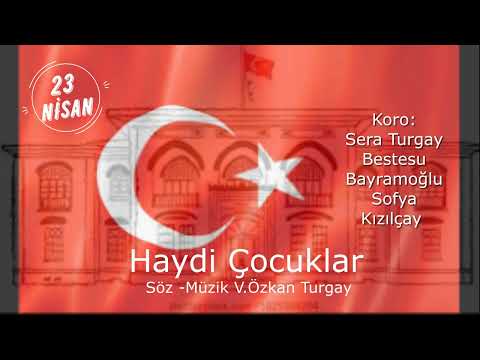 23 Nisan - Haydi Çocuklar     ( Şehnaz Tango jenerik Müziği )