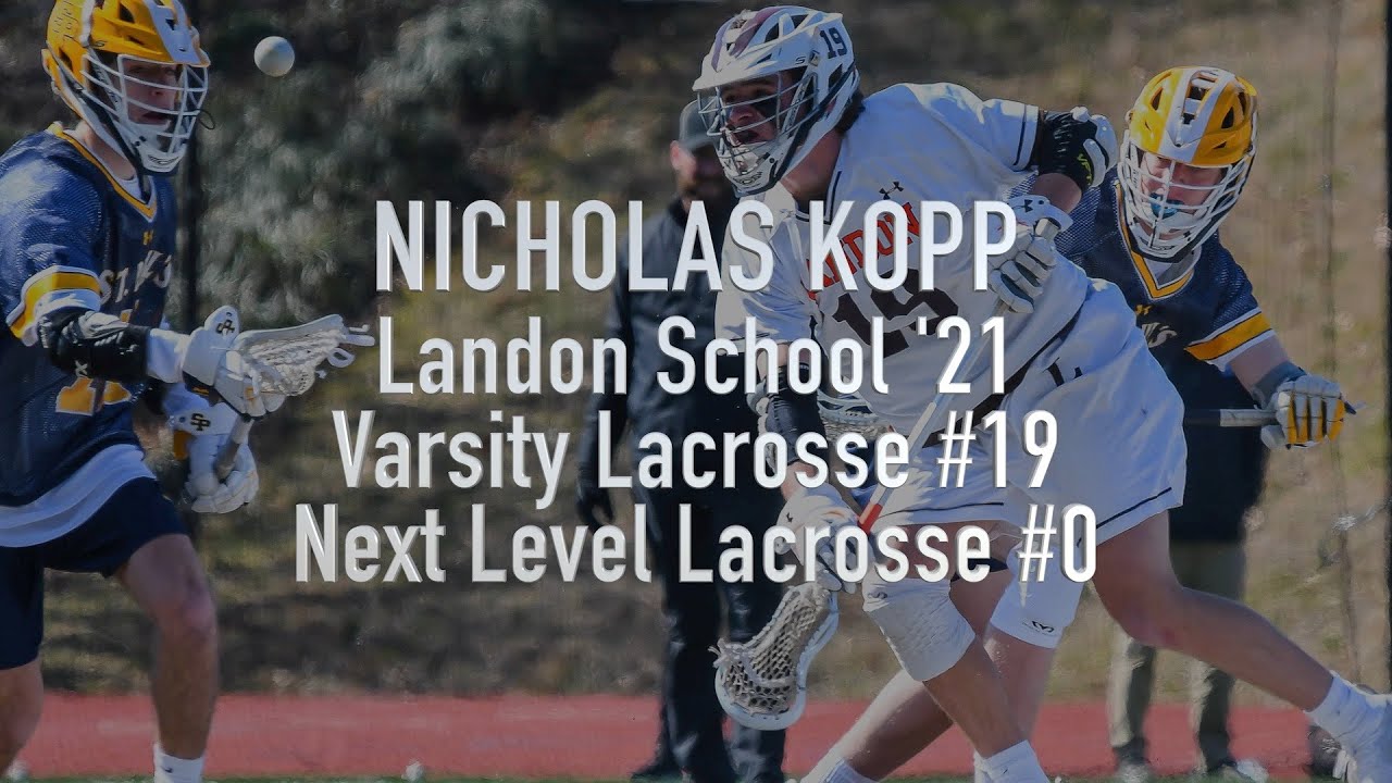 Nicholas Kopp Junior Year Fall & Spring "Full Season" Lacrosse ...