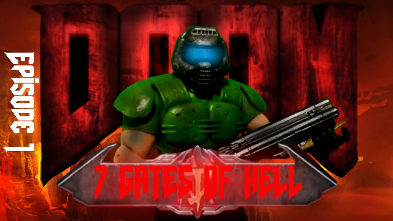 DOOM: 7 GATES OF HELL Ep.1 The Fall Of Pride| Doom Fan Series | - YouTube