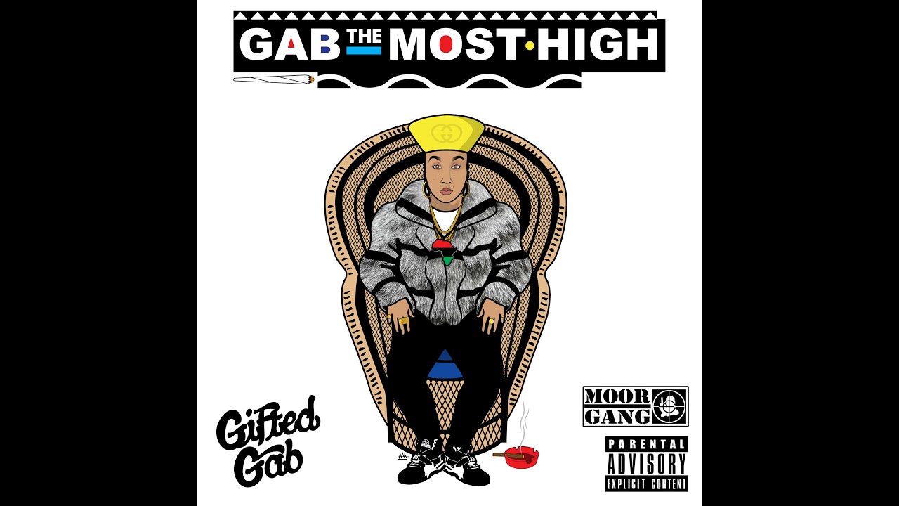 Gifted Gab - Gab The Most High [Full Album] - YouTube
