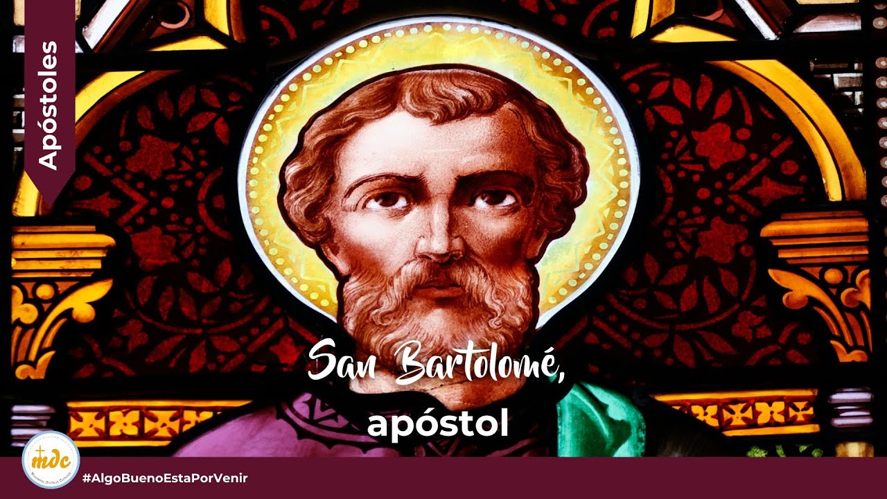 Apóstoles - San Bartolomé, apóstol - YouTube