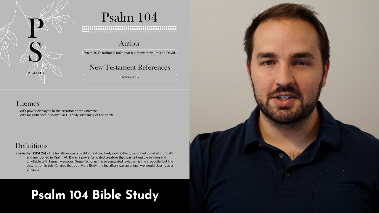 Psalm 104 Summary: 5 Minute Bible Study - YouTube