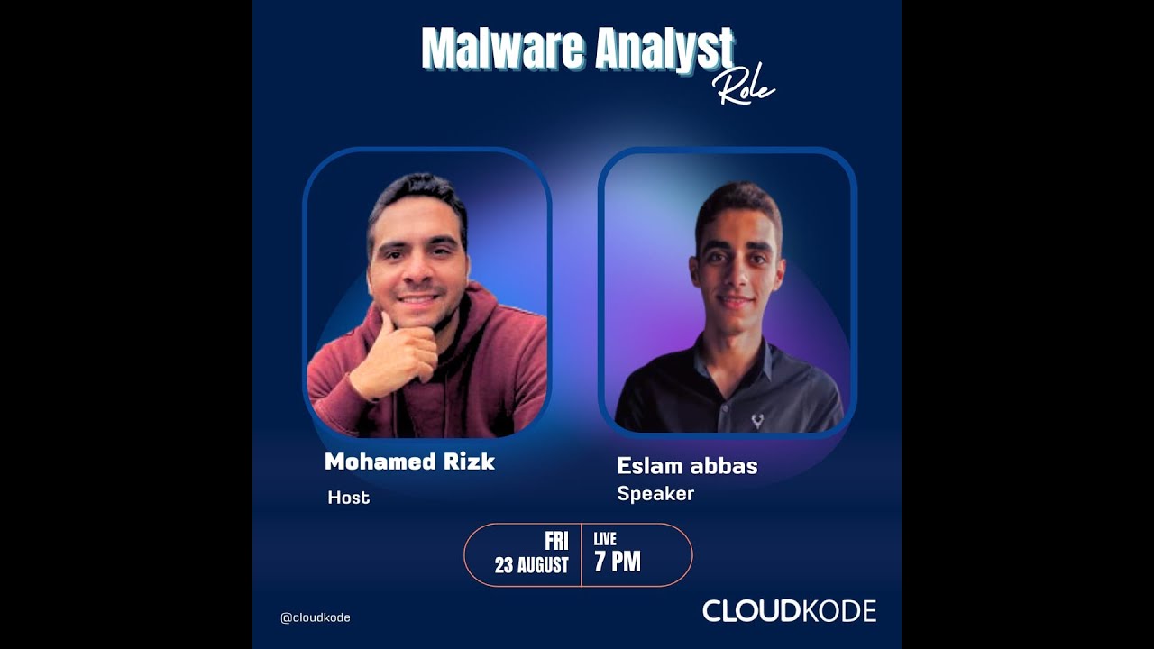 My Talk : ( Malware Analyst "Eslam Abbas" ) With CloudKode - YouTube