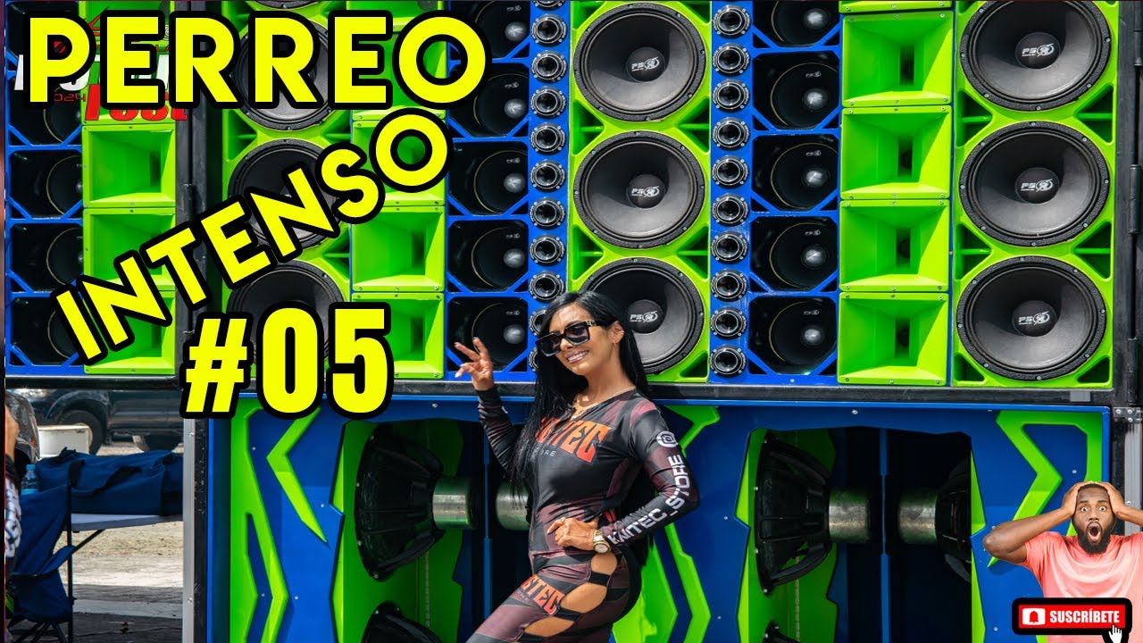 PERREO INTENSO Vol.5 🔥CAR AUDIO EDITION 🔥 ️SOUNDCAR - YouTube