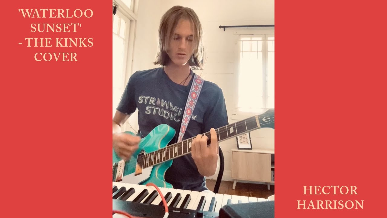 Hector Harrison - Waterloo Sunset (The Kinks cover)... - YouTube