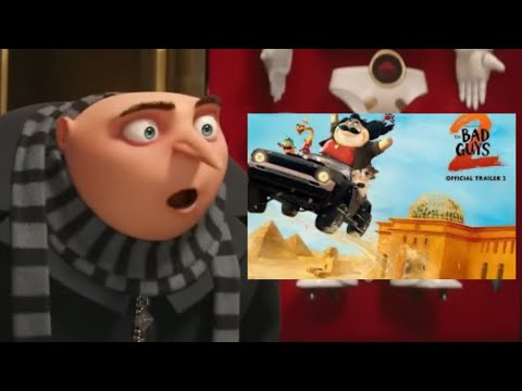 gru reacts to the bad guys 2 second trailer - YouTube