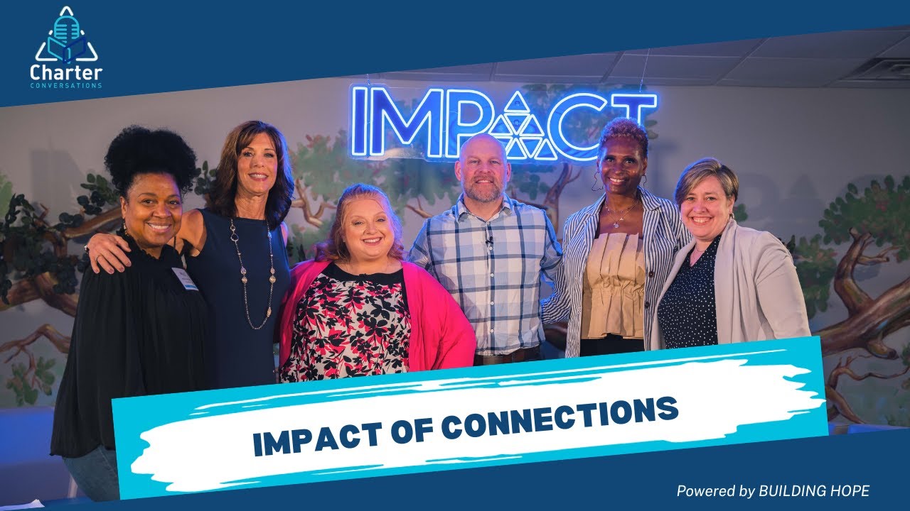 Charter Conversations: The Impact of Connections - Reflections on a ...