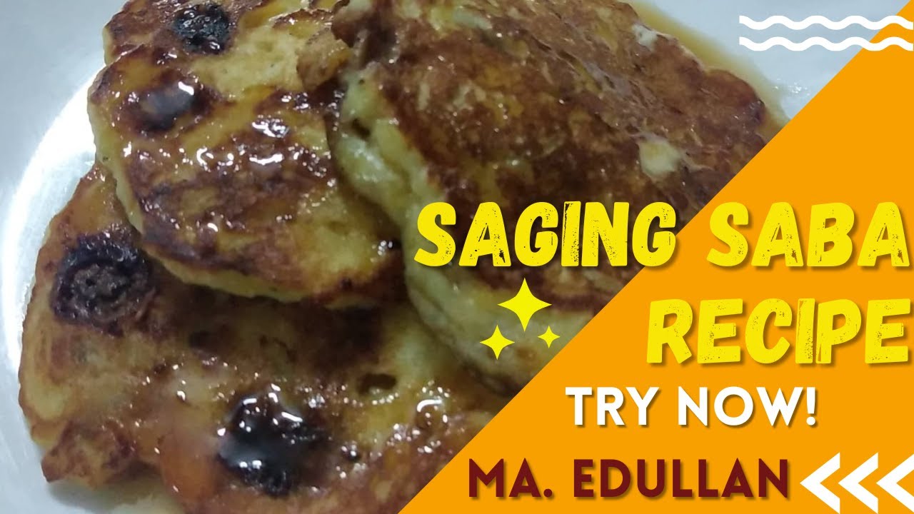 Saging Saba Recipe, Tamang tama pang meryenda, Try Na l Ma. Edullan ...
