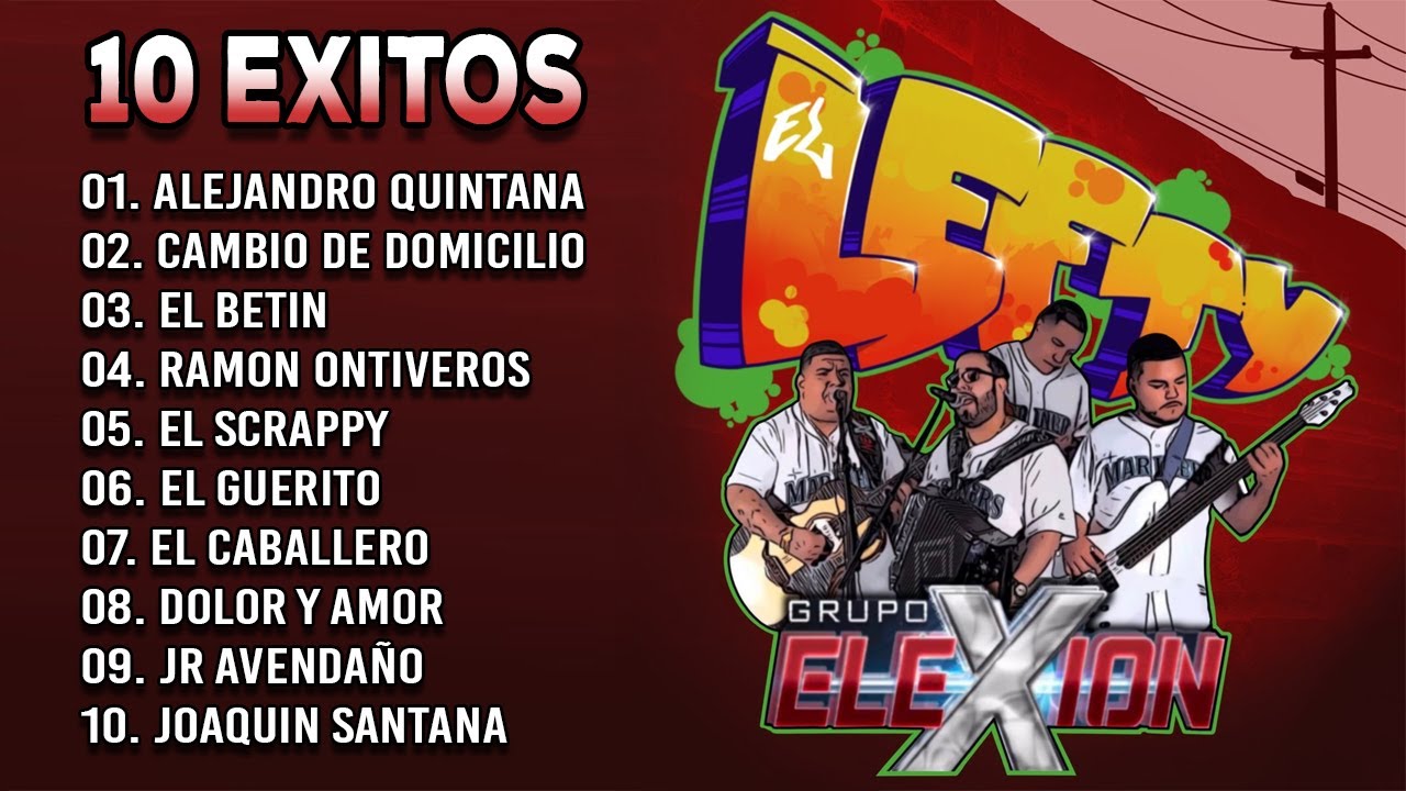 Grupo Elexion 10 Exitos 🔥 Corridos Perrones 2022 - YouTube