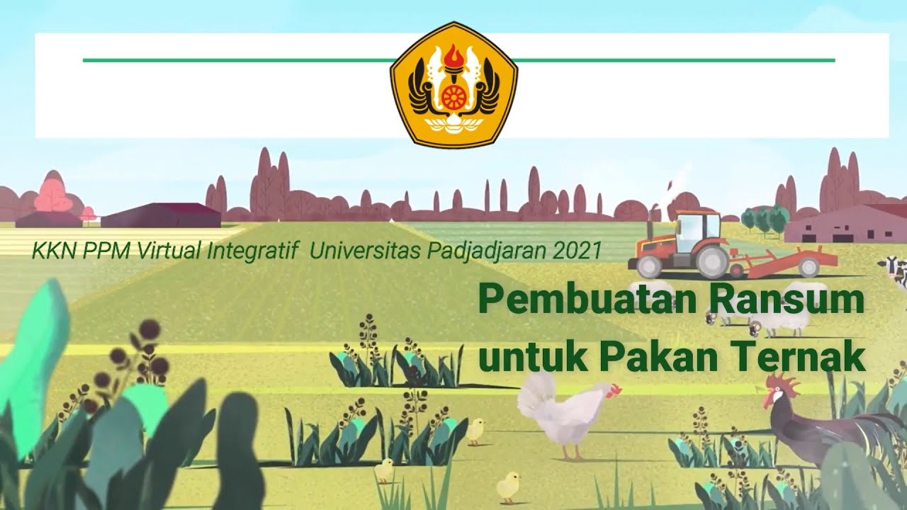 Formulasi Ransum untuk Pakan Ternak | Video KKN-PPM Integratif Virtual ...