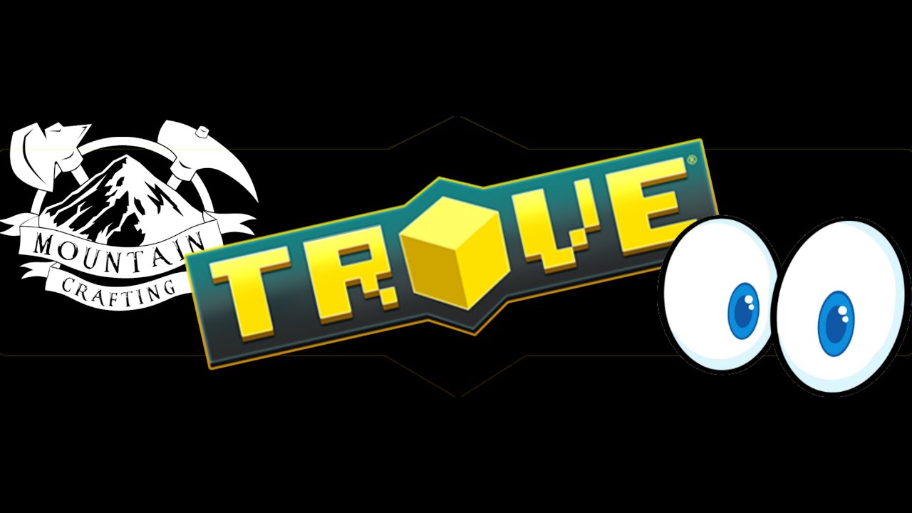 Trove: First Look, Pt. 1 of 2 - YouTube