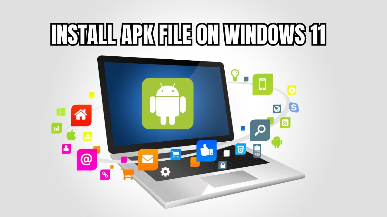 How To Install APK File On Windows 11 - YouTube