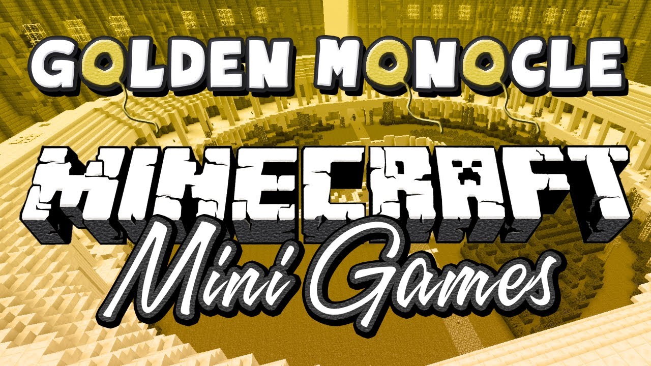 Minecraft Mini Games: The Golden Monocle - Part 1 - YouTube