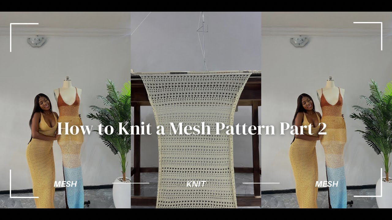 How to Knit a Mesh Design Part 2 - YouTube