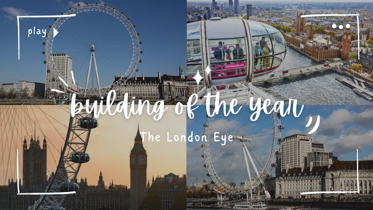 Building Of The Year: London Eye - YouTube