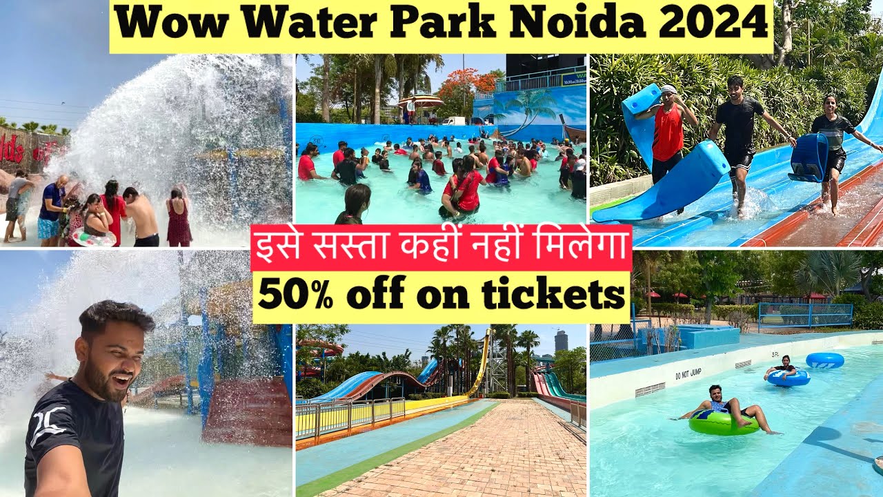 wow water park noida 2024 | worlds of wonder noida water park, wow ...