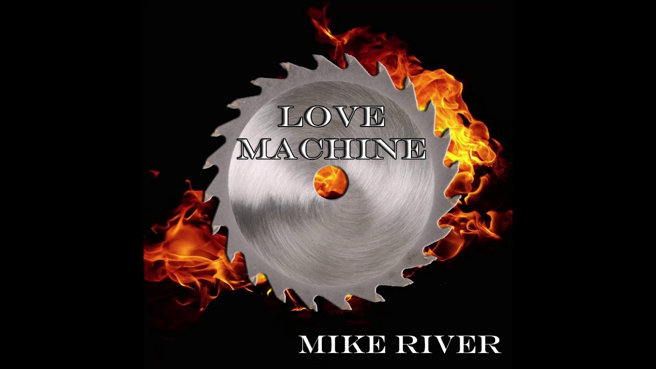 Mike River - Love Machine (WASP Cover) - YouTube