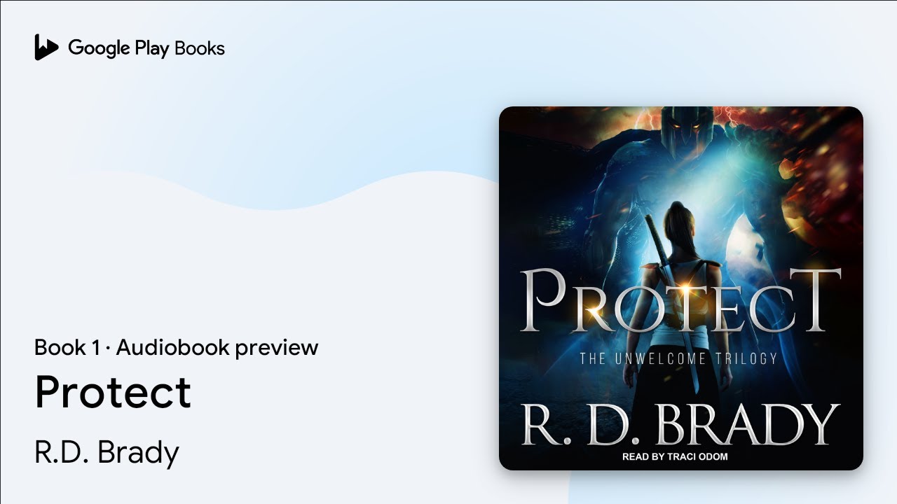 Protect Book 1 by R.D. Brady · Audiobook preview - YouTube