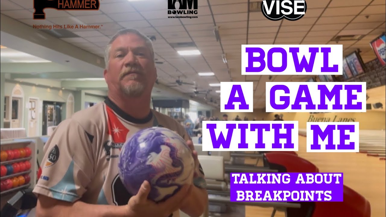 Bowling And Understanding Breakpoints Youtube