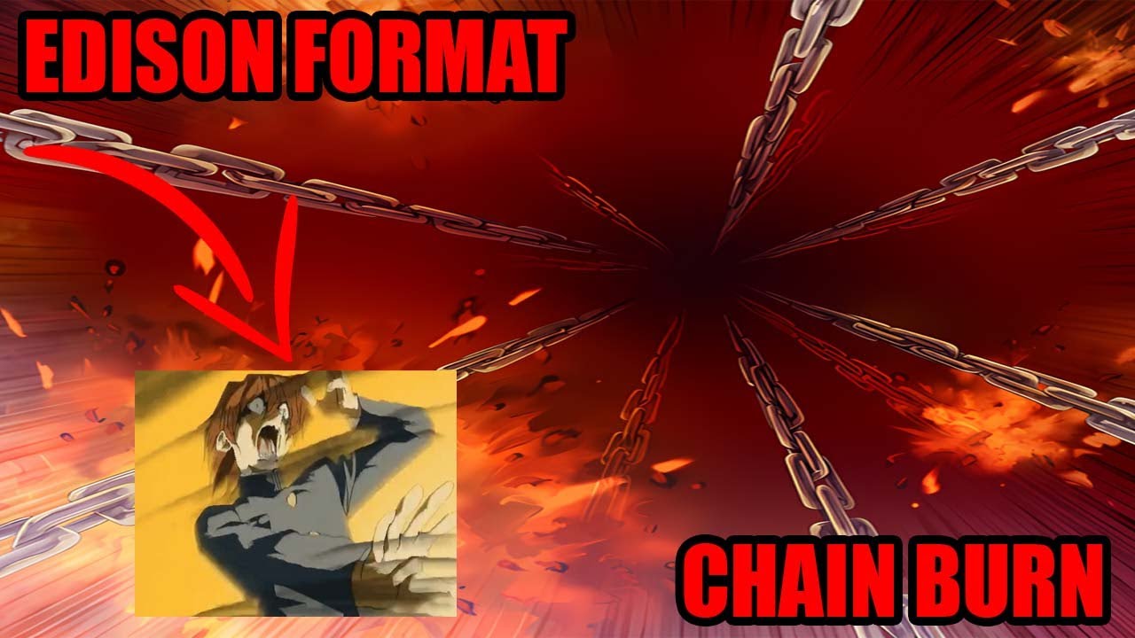 Chain Burn Deck Profile - Edison Format - YUGIOH! - YouTube