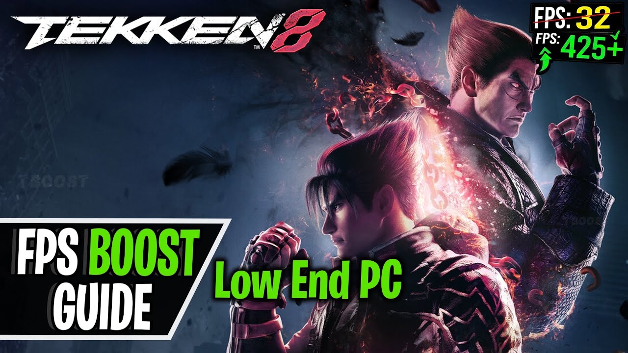 Tekken 8 Low End PC Config FPS Boost, Lag Fix and Stutter Fix 2024 ...
