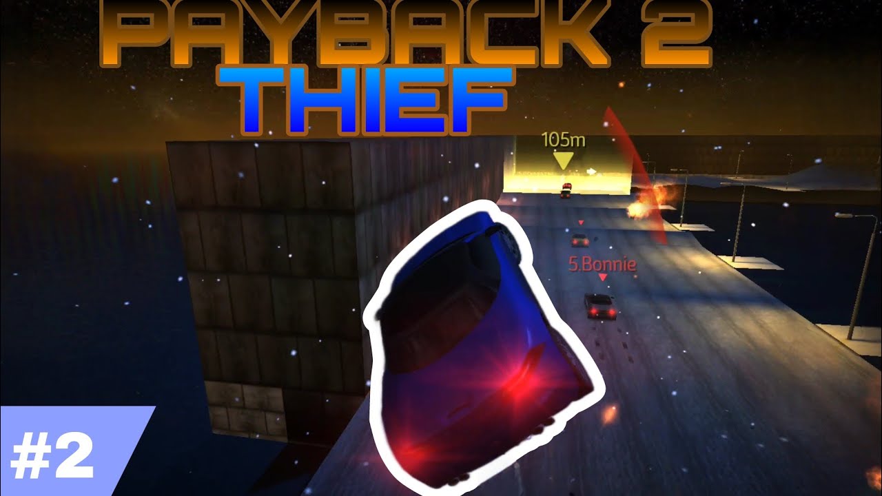 Payback 2 full Thief Campaign (3 stars) | Payback 2 Mobile Walkthrough ...