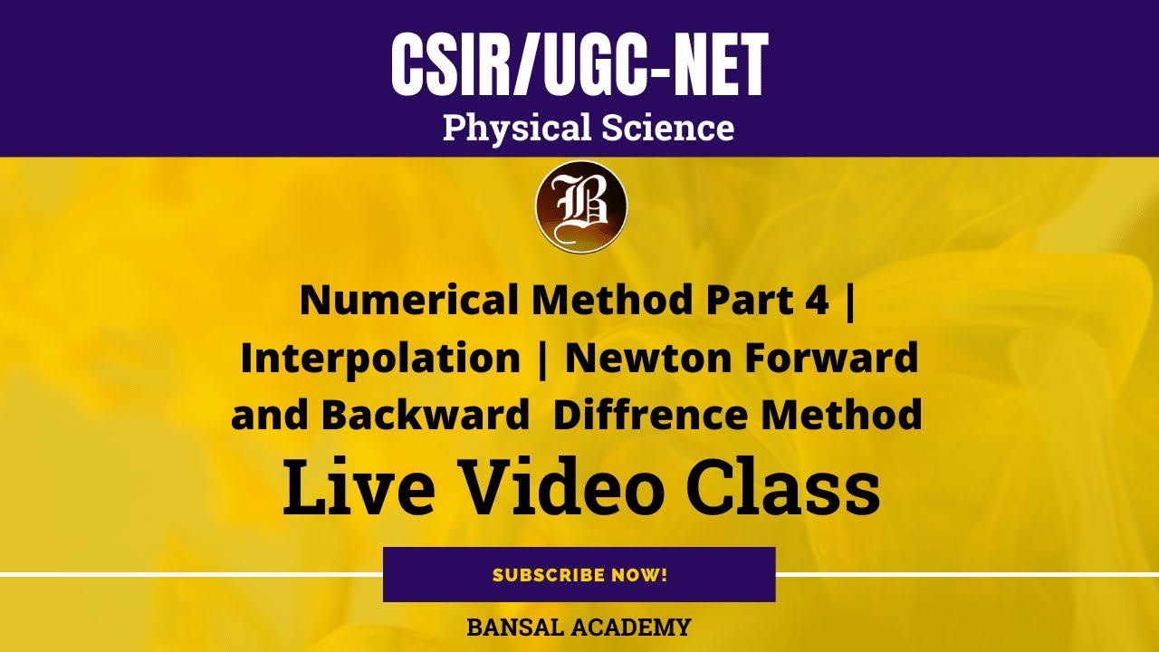 Numerical Method Part 4 | Interpolation | Newton Forward and Backward ...