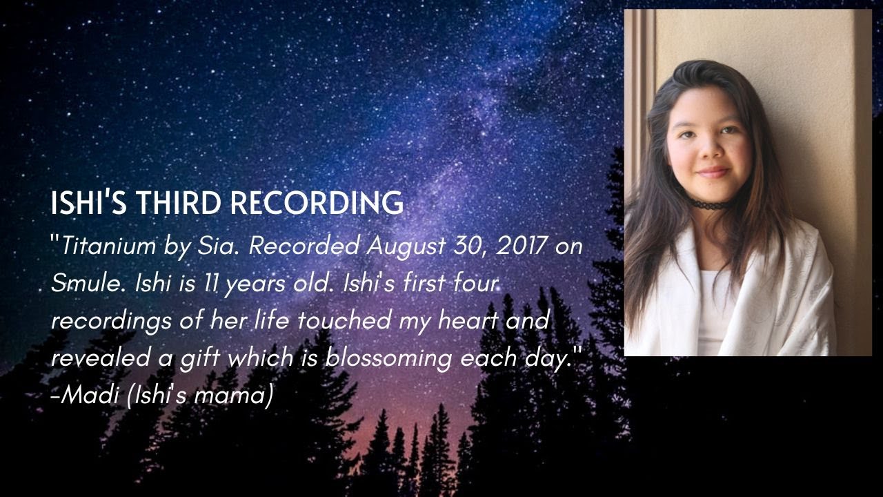 ISHI sings "Titanium" (Third Recording) - YouTube