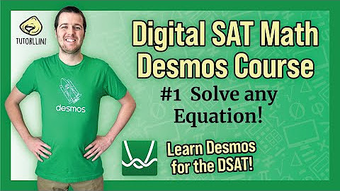 Digital SAT Math Desmos Course - YouTube