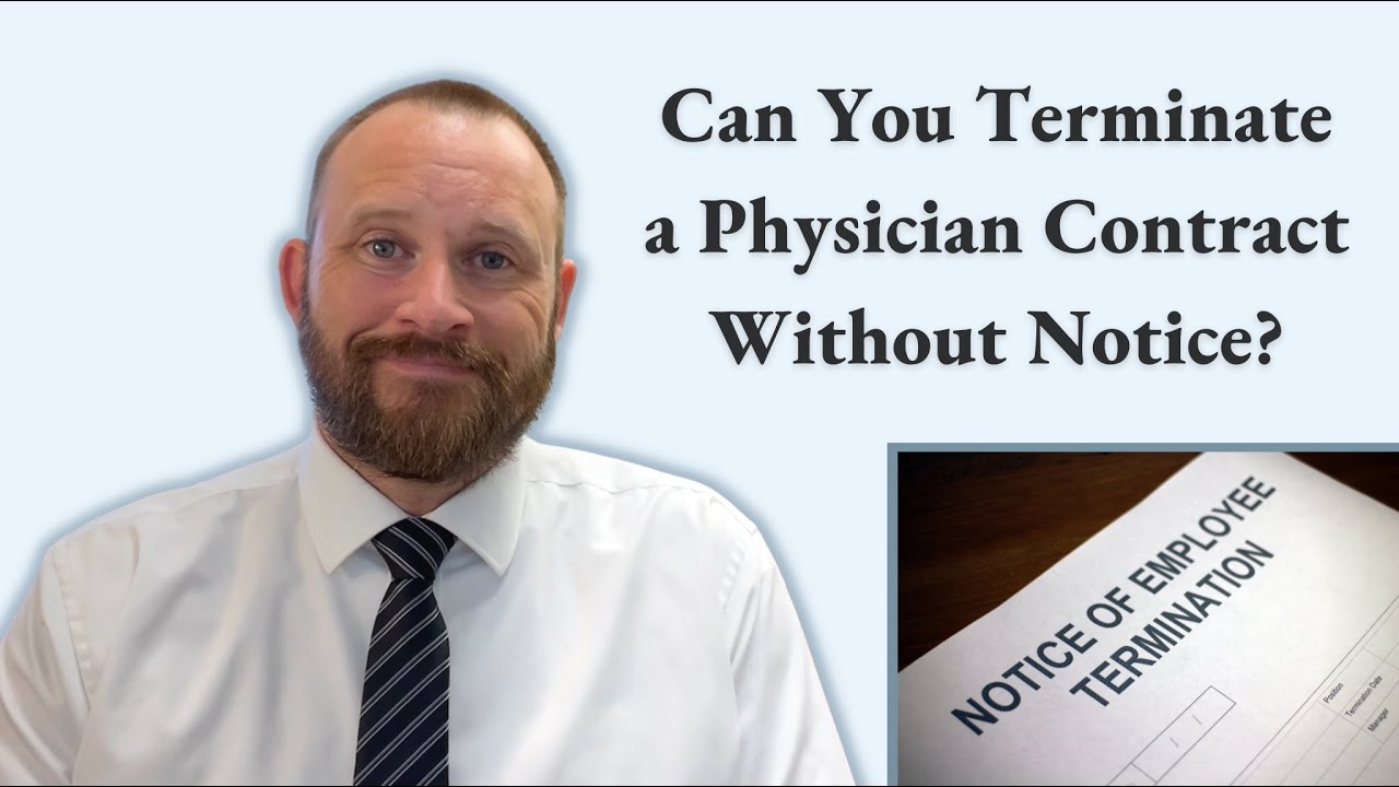 Can You Terminate A Physician Contract Without Notice YouTube can-you-terminate-a-physician-contract-without-notice-youtube